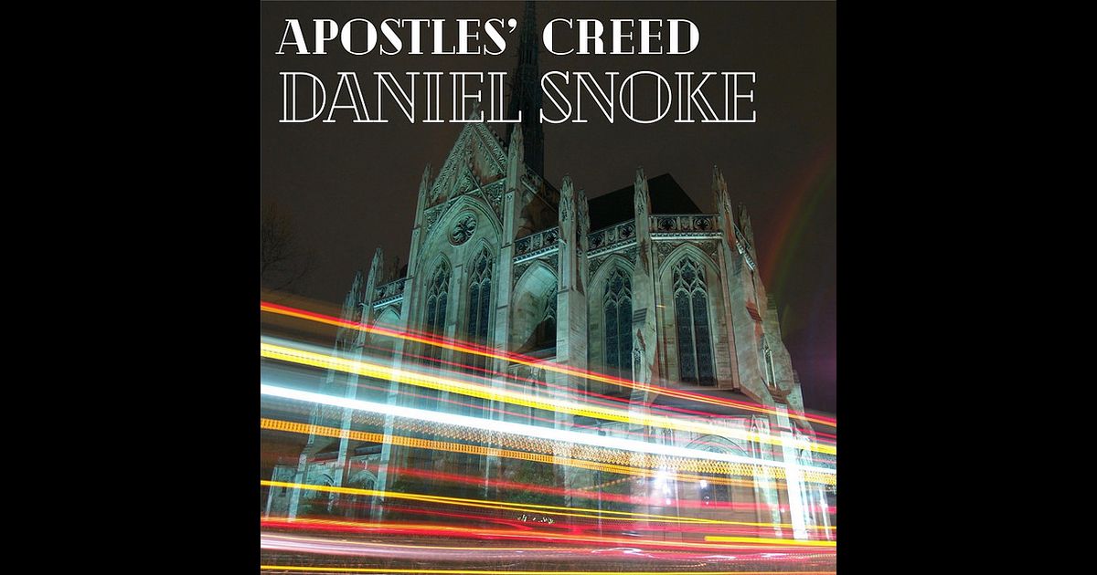 Apostles' Creed - Unified Praise